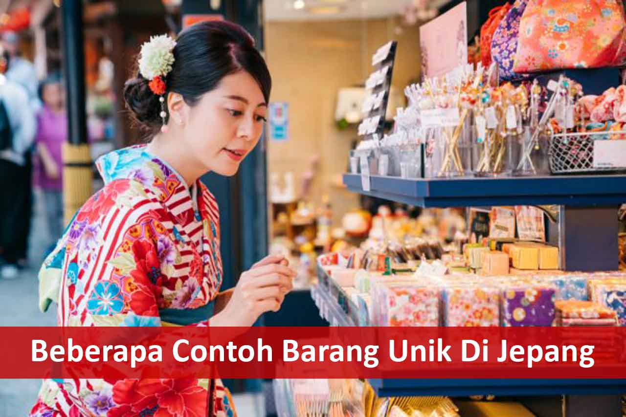 Beberapa Contoh Barang Unik Di Jepang | Impor Dari Jepang